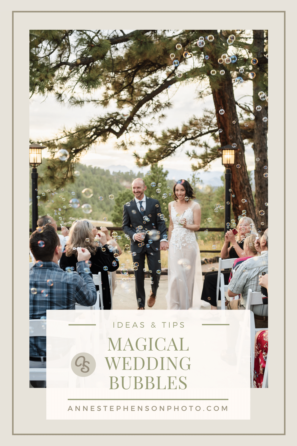 Wedding Bubble Ideas and Tips - Anne Stephenson Photo